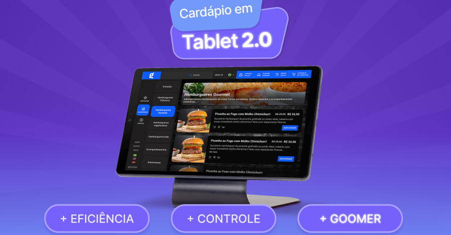 Tablet 2.0: mais eficiência, mais controle, mais Goomer | Goomer